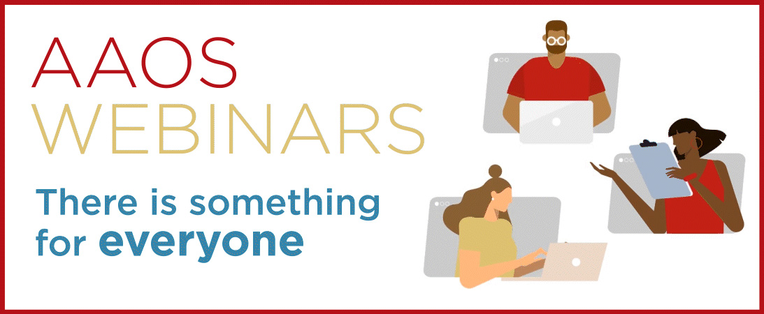 AAOS Webinars | American Academy of Orthopaedic Surgeons